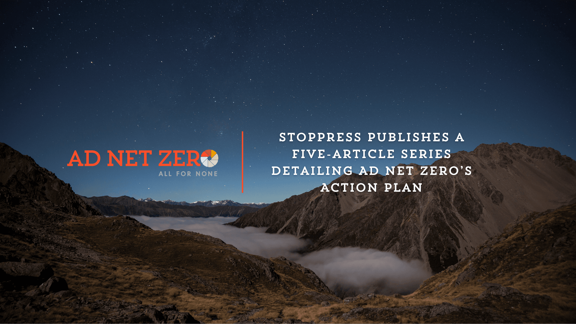 StopPress publishes a five-article series detailing Ad Net Zero’s Action Plan